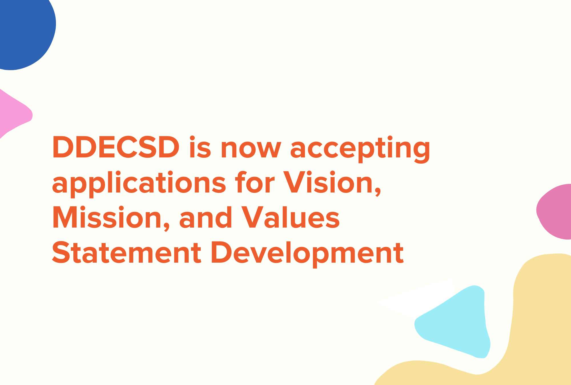 The Developmental Disabilities and Early Childhood Supports Division is ...