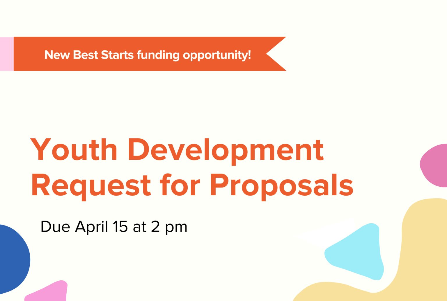Request for Proposals – Best Starts for Kids Blog